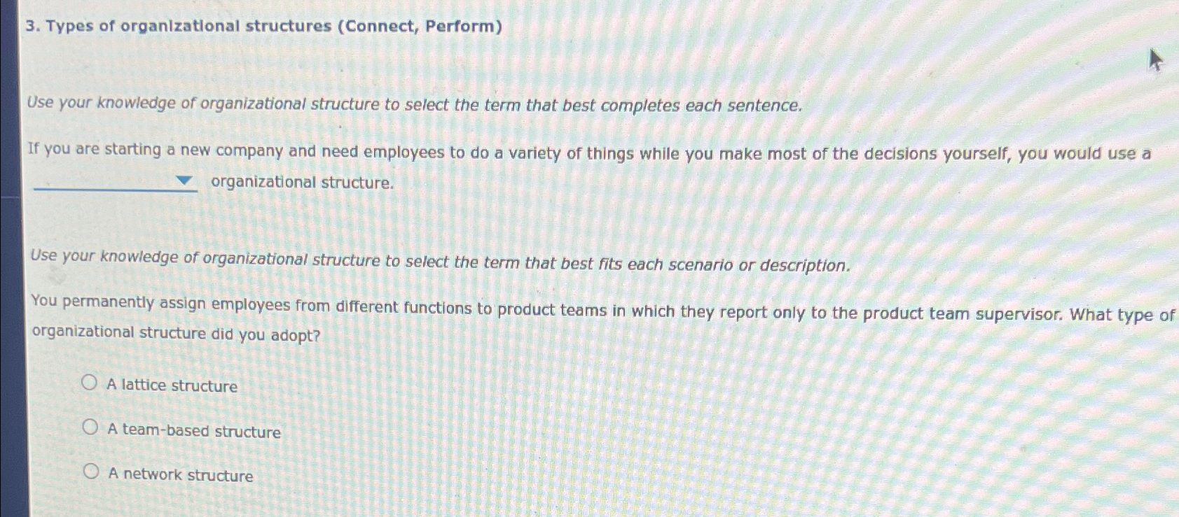 Solved Types of organizational structures (Connect, | Chegg.com