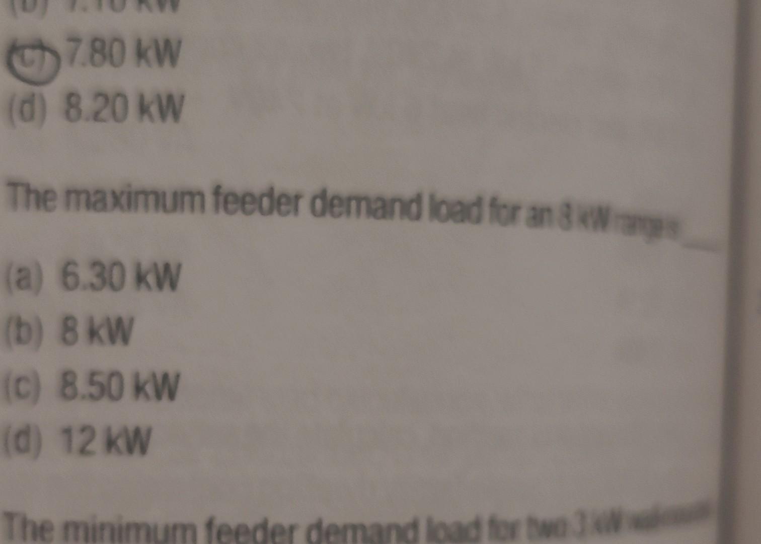 Solved The maximum feeder demand load for an 8 w W apes (a) | Chegg.com