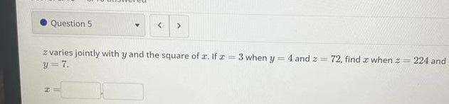 Solved z varies jointly with y and the square of x. If x=3 | Chegg.com