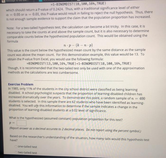 Solved When conducting a hypothesis test with a binomial | Chegg.com