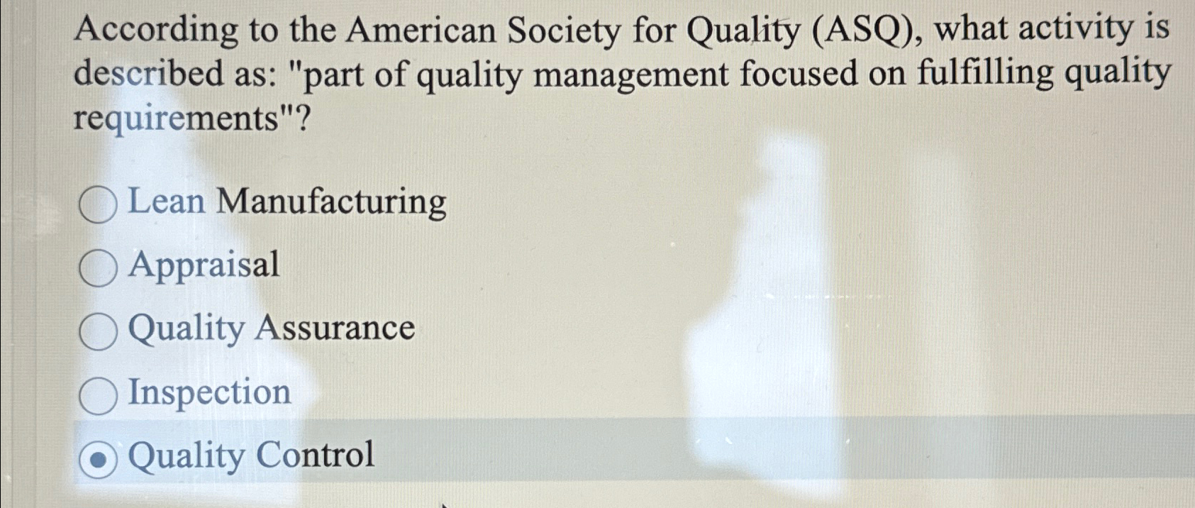 Solved According to the American Society for Quality (ASQ), | Chegg.com