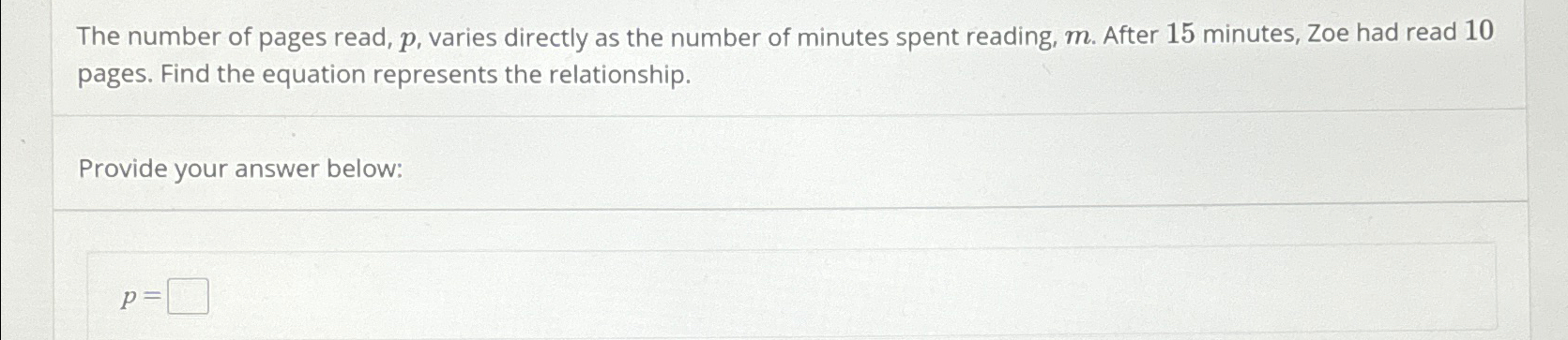 Solved The number of pages read, p, ﻿varies directly as the | Chegg.com