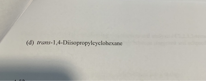 Solved 4.51 Draw both chair conformations for each of the | Chegg.com
