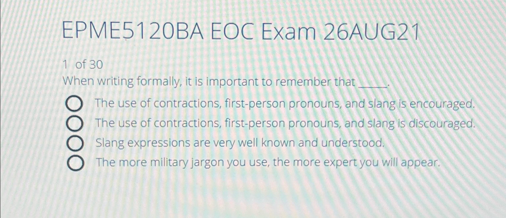 Solved EPME5120BA EOC Exam 26AUG211 ﻿of 30When writing | Chegg.com