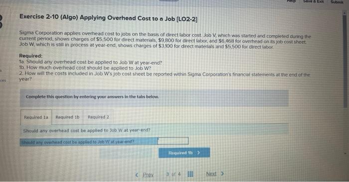 Exercise 2-10 (Algo) Applying Overhead Cost to a Job | Chegg.com