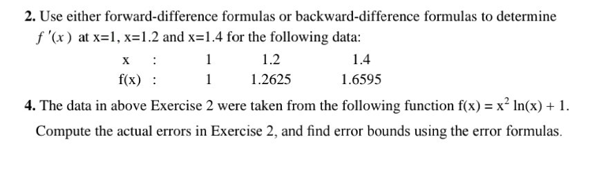 Solved X 2. Use either forward-difference formulas or | Chegg.com