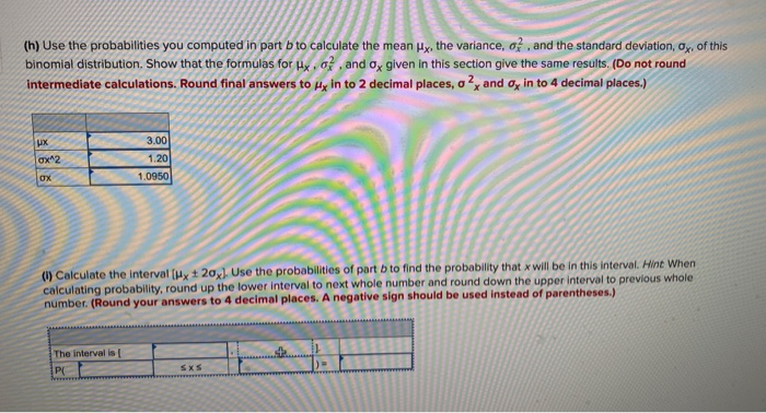 Solved (h) Use the probabilities you computed in part b to | Chegg.com