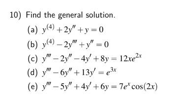 Solved Find the general solution. (a) y(4)+2y′′+y=0 (b) | Chegg.com