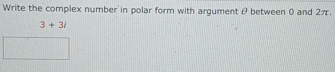 Solved Write the complex number in polar form with argument | Chegg.com