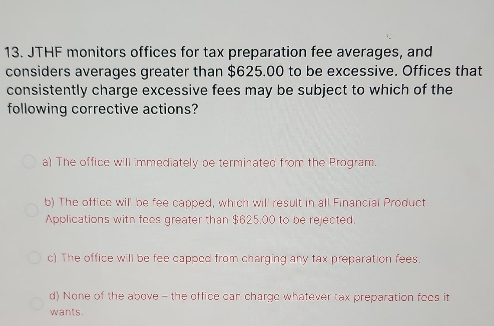 Solved 3. JTHF monitors offices for tax preparation fee | Chegg.com