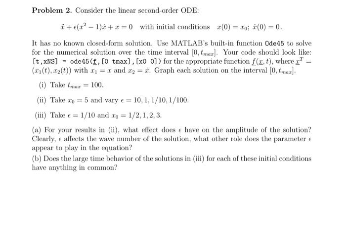 Solved Problem 2 Consider The Linear Second Order Ode X