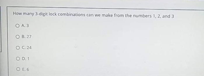 Solved How many 3-digit lock combinations can we make from | Chegg.com
