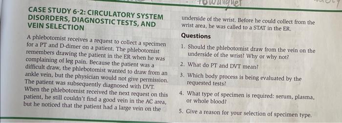 Solved CASE STUDY 6-2: CIRCULATORY SYSTEM underside of the | Chegg.com