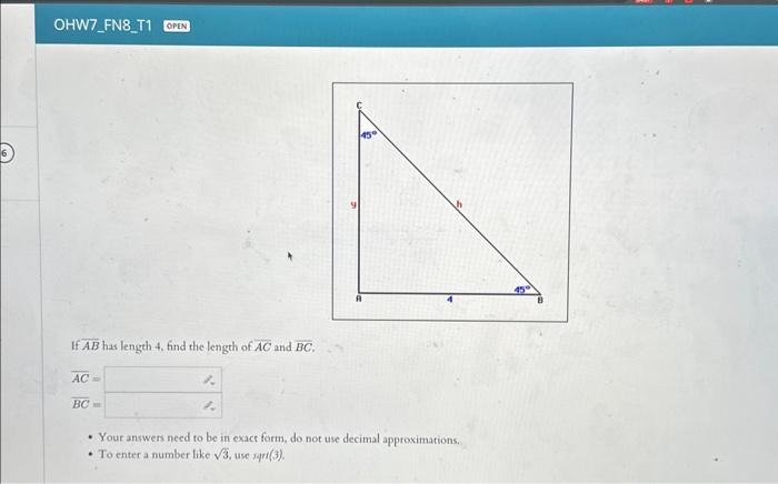 Solved If AB has length 4 , find the length of AC and BC. | Chegg.com