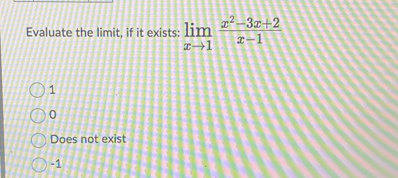 Solved Evaluate the limit, ﻿if it exists: | Chegg.com