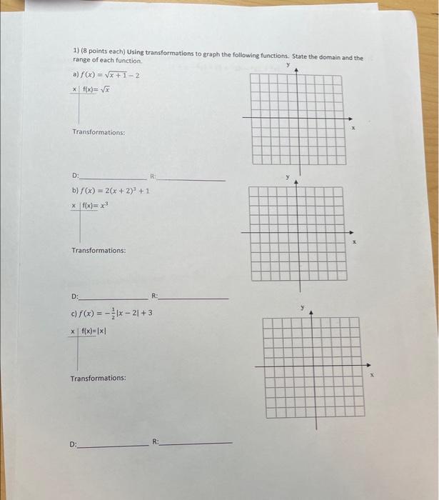 Solved 1) (8 points each) Using transformations to graph the | Chegg.com
