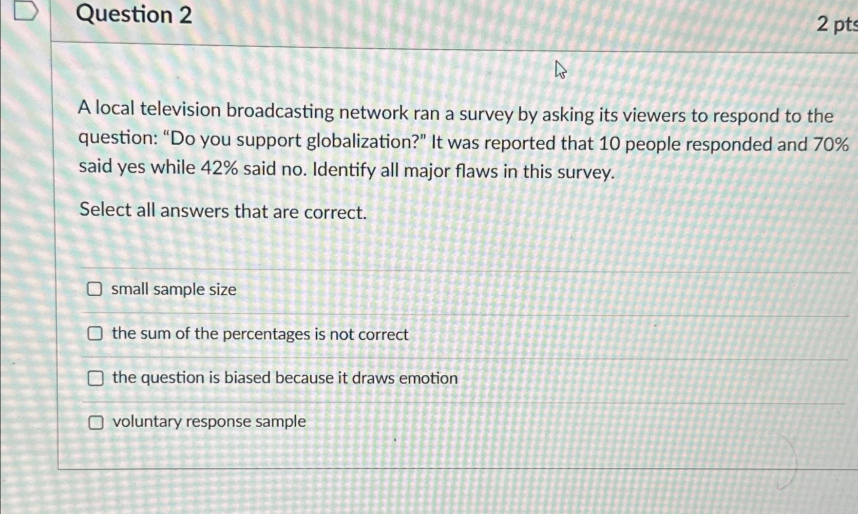Solved Question 2A local television broadcasting network ran | Chegg.com