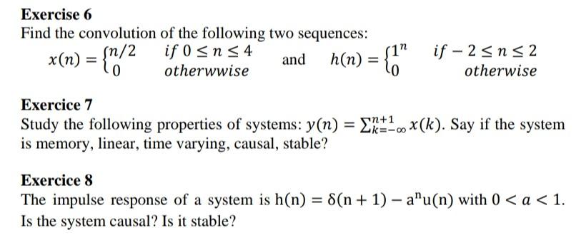 Solved Exercise 6 Find the convolution of the following two | Chegg.com