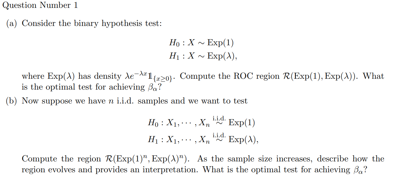 Solved Question Number 1(a) ﻿Consider the binary hypothesis | Chegg.com