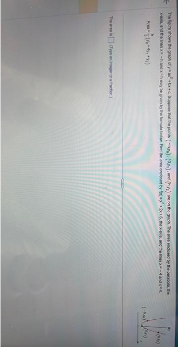 Solved The figure shows the graph of y=ax2+bx+c. Suppose | Chegg.com