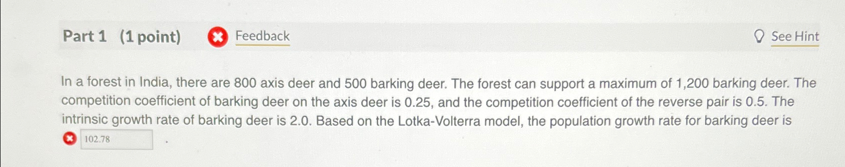 Solved Part 1 (1 ﻿point)FeedbackSee HintIn a forest in | Chegg.com