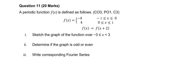 A periodic function f(x) is defined as follows. (CO3, | Chegg.com
