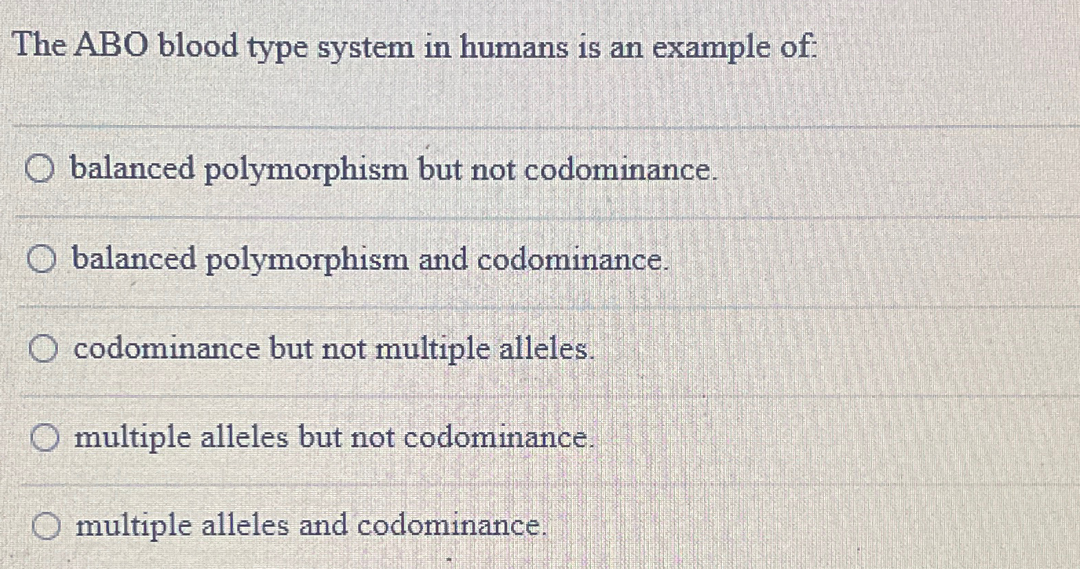 Solved The ABO blood type system in humans is an example | Chegg.com