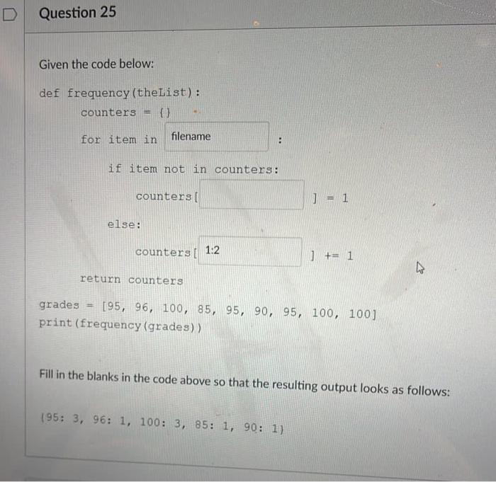 Solved Given the following code: What output will be | Chegg.com