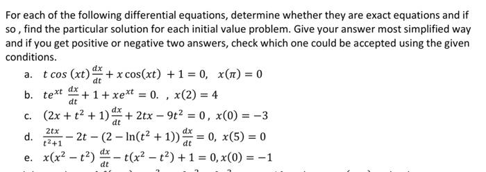Solved For each of the following differential equations, | Chegg.com