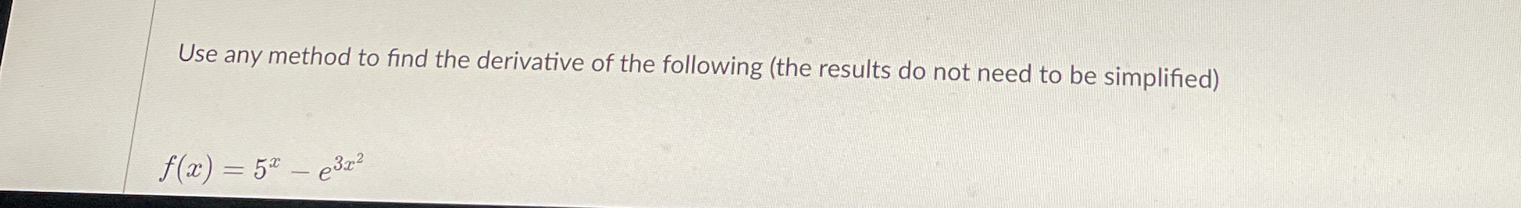 Solved Use any method to find the derivative of the | Chegg.com
