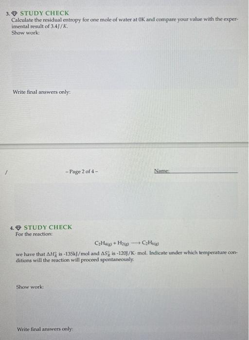 Solved 3. Calculate the residual entropy for one mole of | Chegg.com