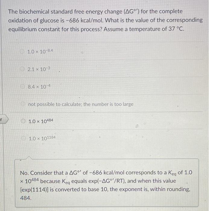 Solved The biochemical standard free energy change (ΔG∘′) | Chegg.com