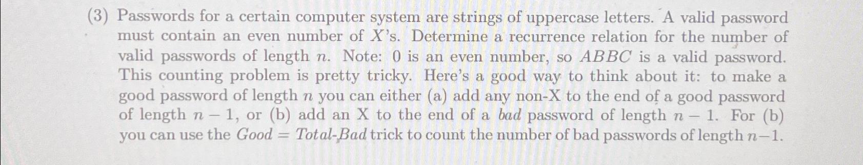 Solved (3) ﻿Passwords for a certain computer system are | Chegg.com