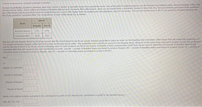 A linear programming computer package is | Chegg.com