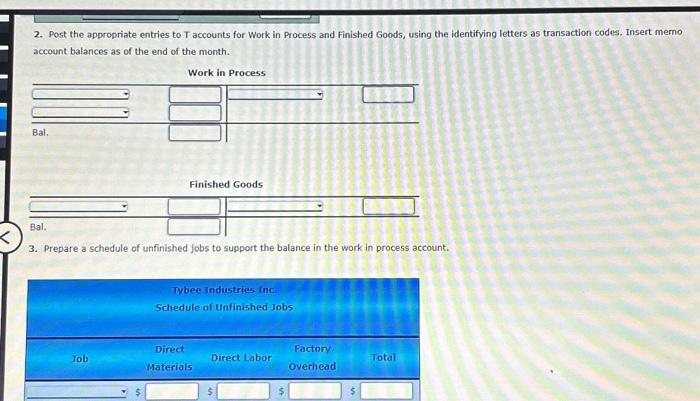 Solved 2. Post the appropriate entries to T accounts for | Chegg.com