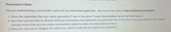Solved Permutation Cipher You are implementing a permutation | Chegg.com