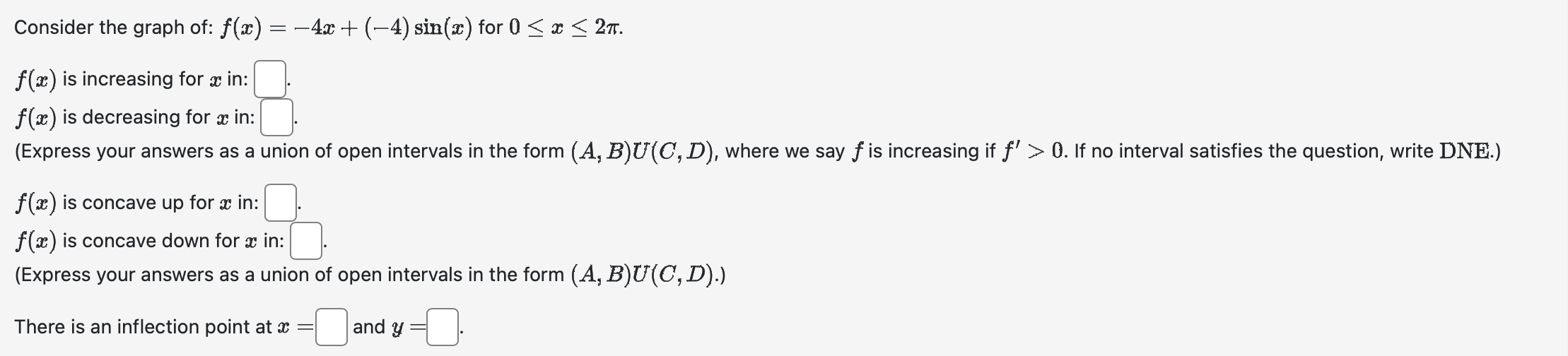 Solved Consider the graph of: f(x)=-4x+(-4)sin(x) ﻿for | Chegg.com