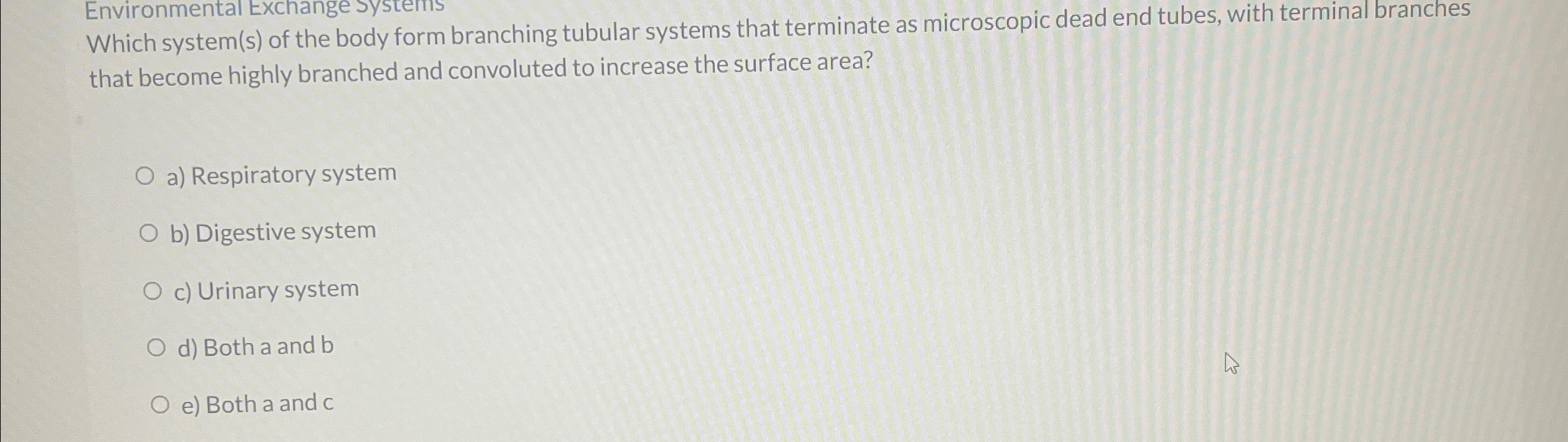 Solved Environmental Exchange systemsWhich system(s) ﻿of the | Chegg.com