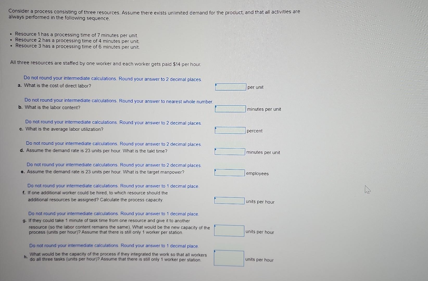 Solved Consider a process consisting of three resources. | Chegg.com
