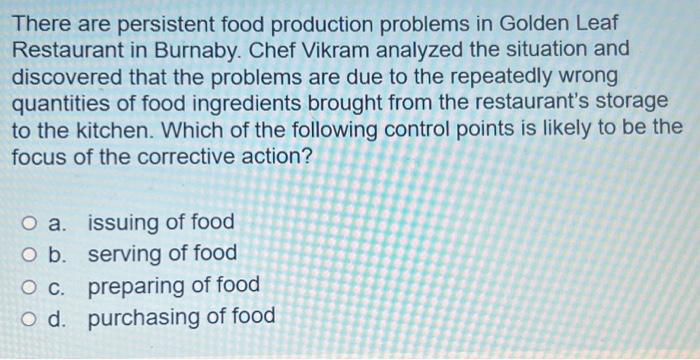 There are persistent food production problems in | Chegg.com
