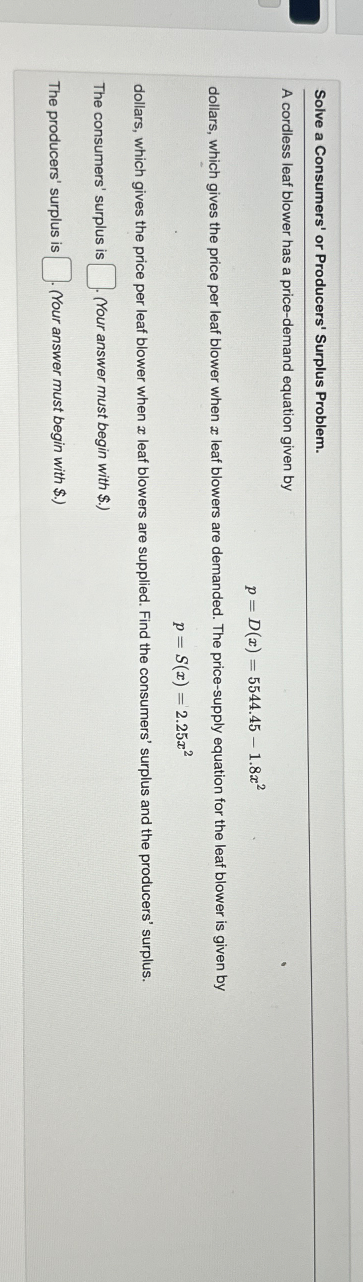 Solved Solve a Consumers' or Producers' Surplus Problem.A | Chegg.com