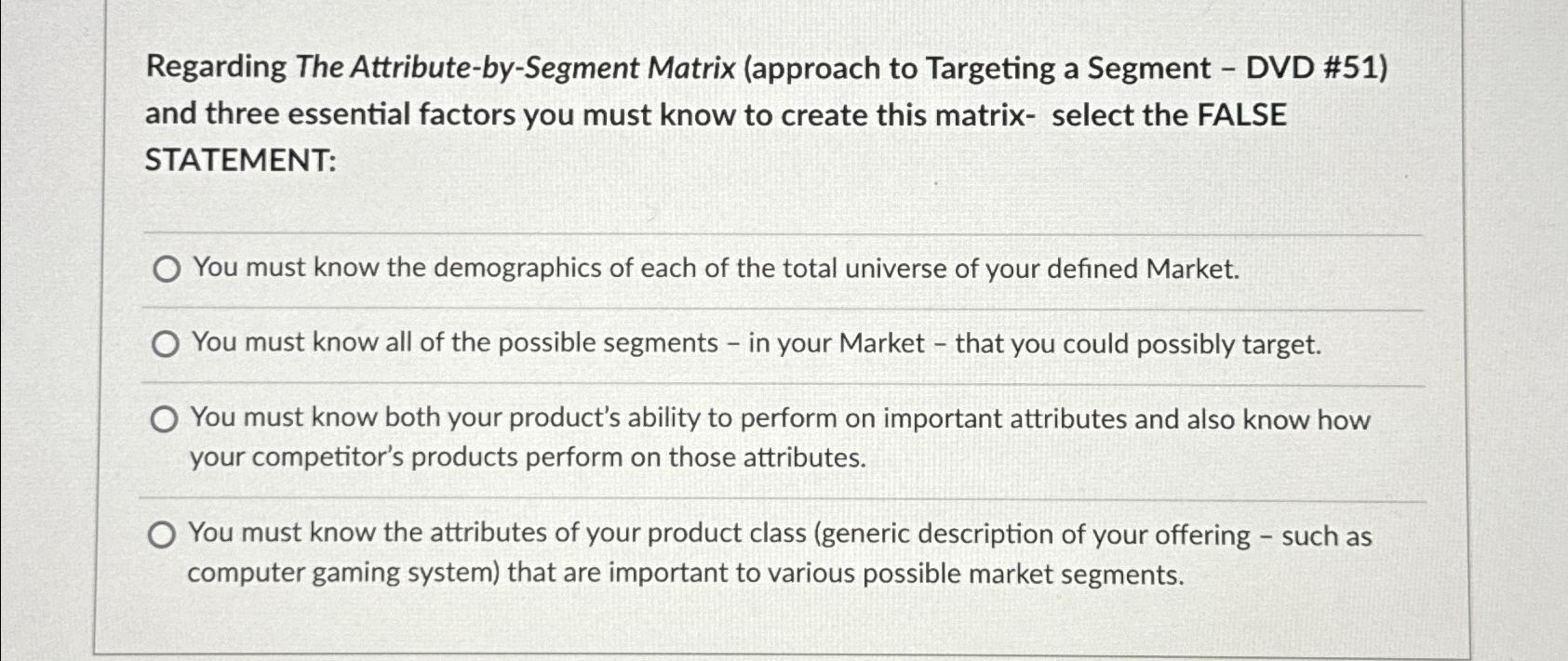 Solved Regarding The Attribute-by-Segment Matrix (approach | Chegg.com