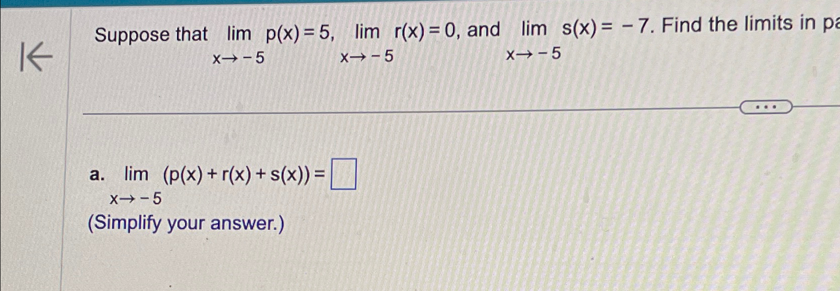 Solved Suppose that limx→-5p(x)=5,limx→-5r(x)=0, ﻿and | Chegg.com