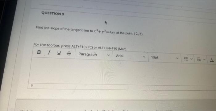 Solved Find the slope of the tangent line to x3+y3=4xy at | Chegg.com