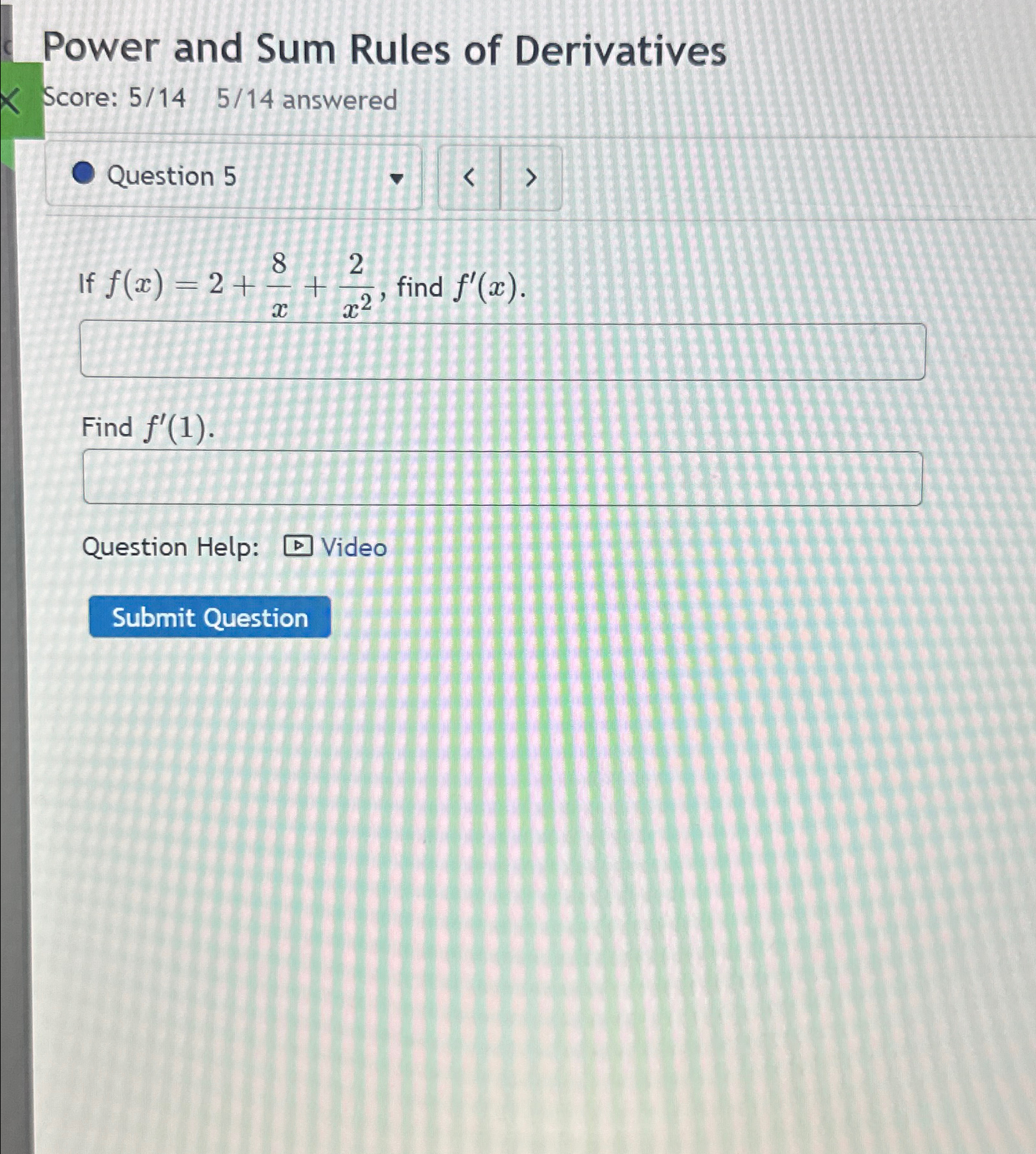 Solved Power and Sum Rules of DerivativesScore: 5/14 5/14 | Chegg.com
