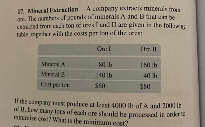 Solved 17. Mineral Extraction A company extracts minerals | Chegg.com