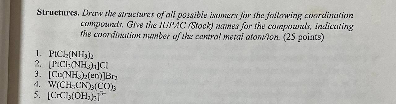 Solved Structures. Draw the structures of all possible | Chegg.com