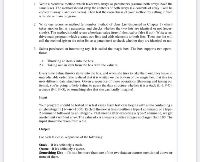 Solved 1. Write a recursive method which takes two arrays as | Chegg.com