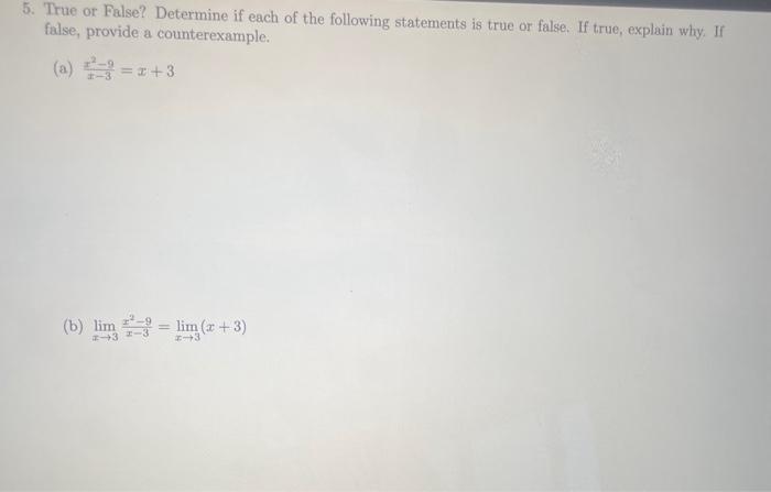 Solved 5. True or False? Determine if each of the following | Chegg.com