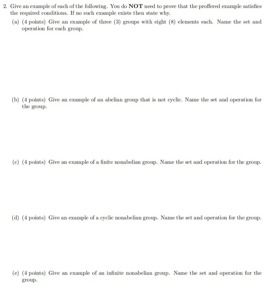 Solved Give an example of each of the following. You do NOT | Chegg.com